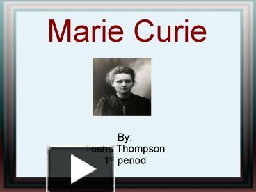 Marie Curie presentation | free to view