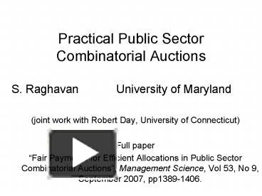 PPT – Practical Public Sector Combinatorial Auctions PowerPoint presentation | free to download ...