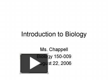 PPT – Introduction to Biology PowerPoint presentation | free to view ...