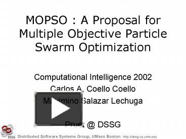 MOPSO : A Proposal for Multiple Objective Particle Swarm Optimization presentation | free to view