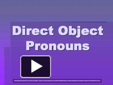 Direct Object Pronouns presentation | free to view