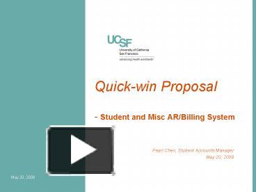 PPT – Quickwin Proposal Student and Misc ARBilling System PowerPoint presentation | free to view ...