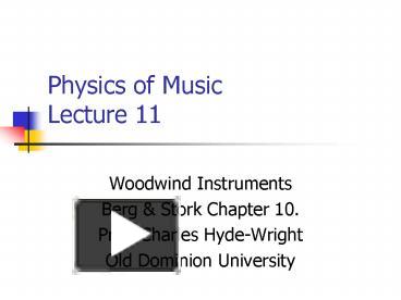 PPT – Physics of Music Lecture 11 PowerPoint presentation | free to ...