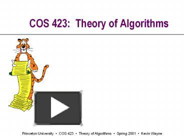 PPT – COS 423: Theory of Algorithms PowerPoint presentation | free to download - id: 263f3-Y2I2Y