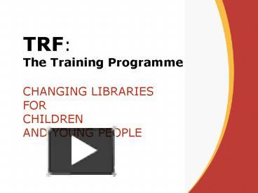 TRF: presentation | free to view