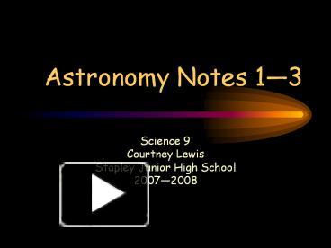 PPT – Astronomy Notes 13 PowerPoint presentation | free to view - id ...