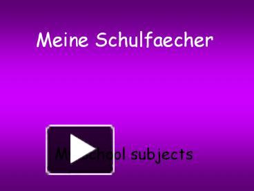 Meine Schulfaecher presentation | free to download