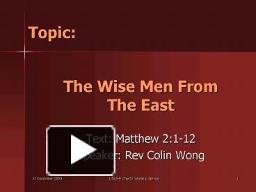 The Wise Men From The East presentation | free to view
