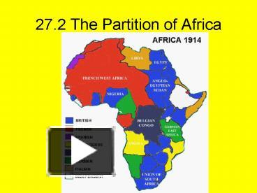 27'2 The Partition of Africa presentation | free to view