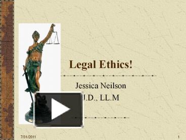 Legal Ethics! presentation | free to view