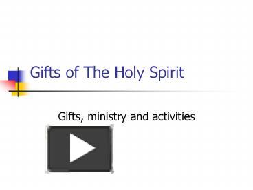 Gifts of The Holy Spirit presentation | free to download