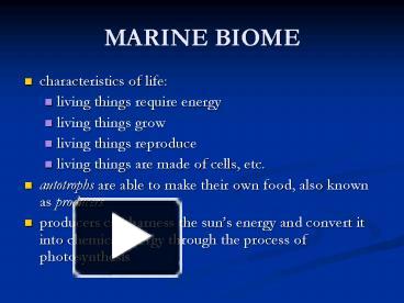 PPT – MARINE BIOME PowerPoint presentation | free to view - id: 26c98a ...