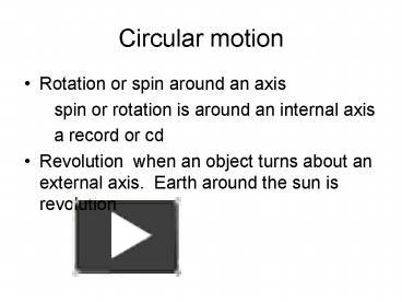 PPT – Circular motion PowerPoint presentation | free to view - id ...