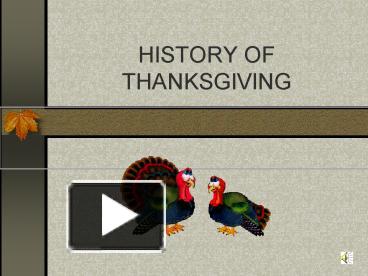 HISTORY OF THANKSGIVING presentation | free to view