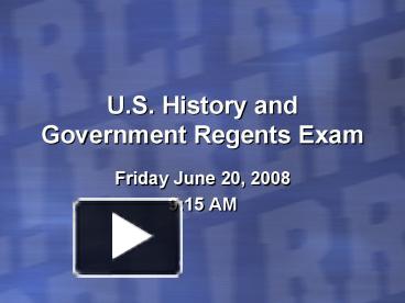 U'S' History and Government Regents Exam presentation | free to view