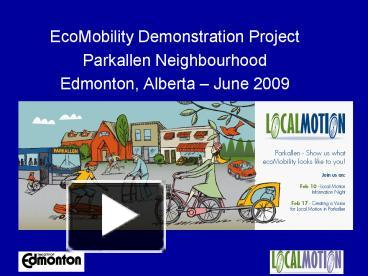 PPT – EcoMobility Demonstration Project PowerPoint presentation | free to download - id: 272e67 ...