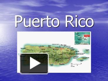 Puerto Rico presentation | free to view