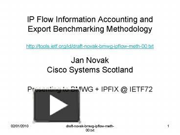 PPT – IP Flow Information Accounting and Export Benchmarking Methodology http:tools'ietf ...