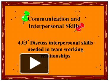 Communication and Interpersonal Skills presentation | free to view