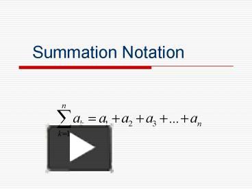 Summation Notation presentation | free to view