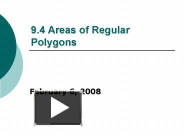 9'4 Areas of Regular Polygons presentation | free to view