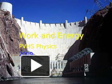 PPT – Work and Energy PowerPoint presentation | free to view - id ...