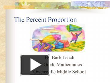 PPT – The Percent Proportion PowerPoint presentation | free to view ...