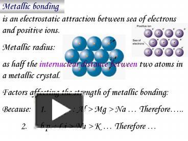 PPT – Metallic bonding PowerPoint presentation | free to view - id ...