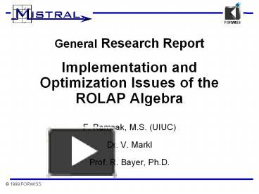 PPT – General Research Report Implementation and Optimization Issues of the ROLAP Algebra ...