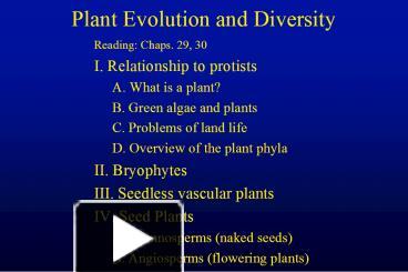 PPT – Plant Evolution and Diversity PowerPoint presentation | free to ...