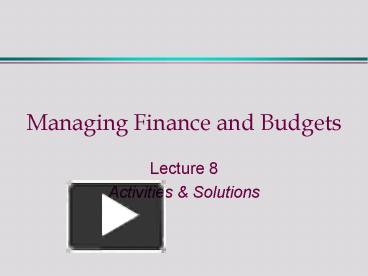 PPT – Managing Finance and Budgets PowerPoint presentation | free to ...