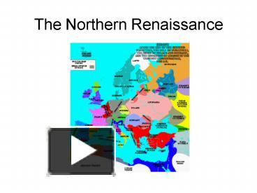 PPT – The Northern Renaissance PowerPoint presentation | free to view ...