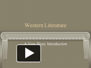 PPT – Western Literature PowerPoint presentation | free to view - id ...