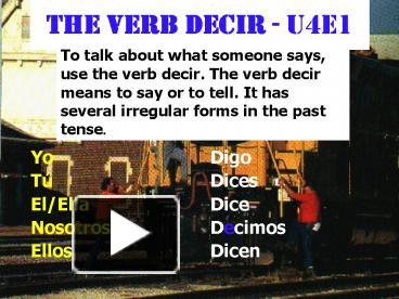 The Verb Decir U4E1 presentation | free to view