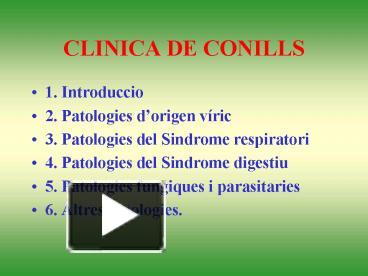 CLINICA DE CONILLS presentation | free to view