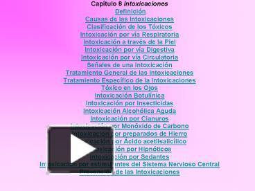 PPT – Captulo 8 Intoxicaciones PowerPoint presentation | free to view - id: 27cbc7-ZmNmM