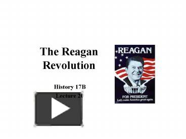 The Reagan Revolution presentation | free to view