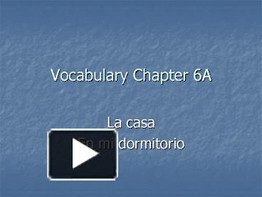 PPT – Vocabulary Chapter 6A PowerPoint presentation | free to view - id ...