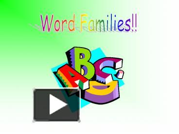 Word Families presentation | free to view