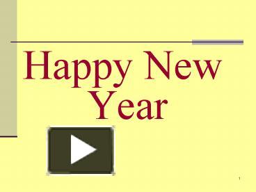 PPT – Happy New Year PowerPoint presentation | free to view - id ...