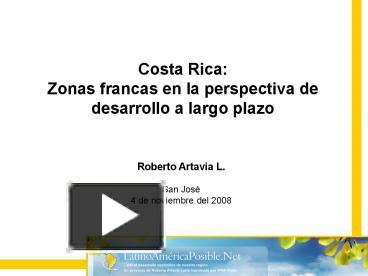PPT – Costa Rica: PowerPoint presentation | free to view - id: 27f536-NjBiZ