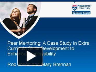 Peer Mentoring: A Case Study in Extra Curricula Skills Development to Enhance Employability ...