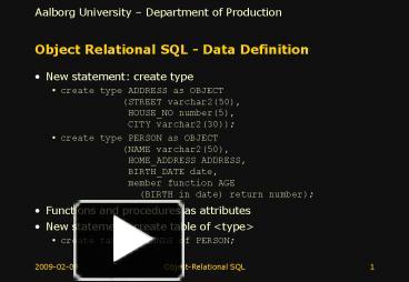PPT – Object Relational SQL Data Definition PowerPoint presentation | free to view - id: 27f7f7 ...