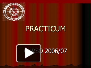 PRACTICUM presentation | free to view