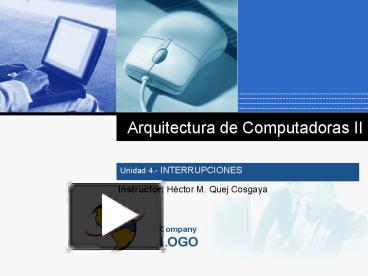 PPT – Arquitectura de Computadoras II PowerPoint presentation | free to view - id: 2845a7-MzgwN