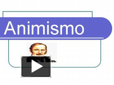 Animismo presentation | free to view