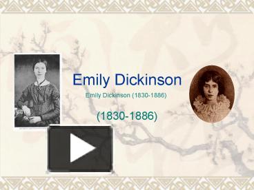 Emily Dickinson presentation | free to view