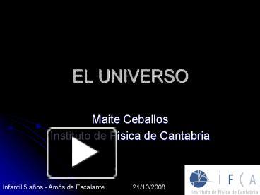 PPT – EL UNIVERSO PowerPoint presentation | free to download - id ...