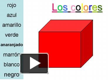 PPT – Los colores PowerPoint presentation | free to view - id: 289165-ZDc1Z