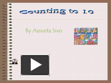 PPT – Counting to 10 PowerPoint presentation | free to view - id: 28930 ...